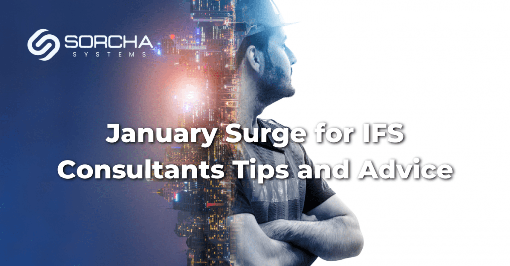 January Surge for IFS Consultants Tips and Advice